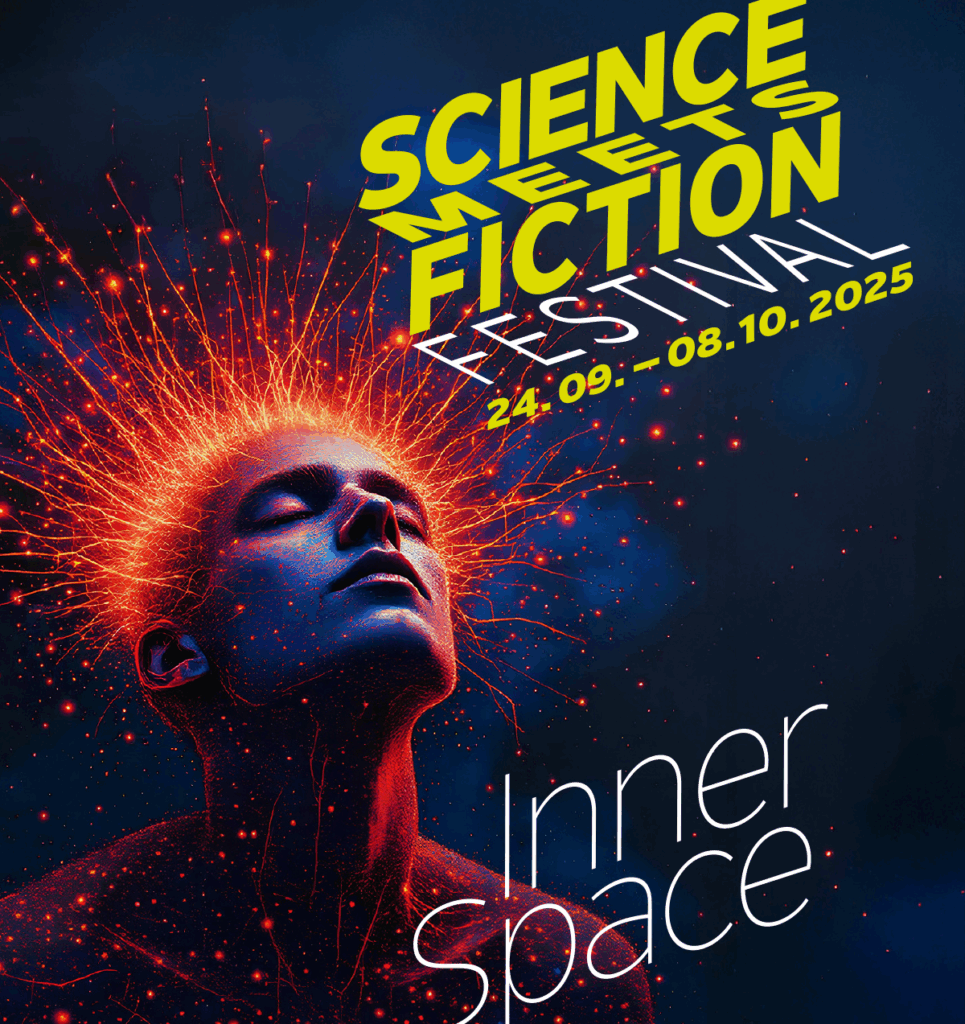 SCIENCE MEETS FICTION widmet sich 2025 dem Thema „Inner Space ...